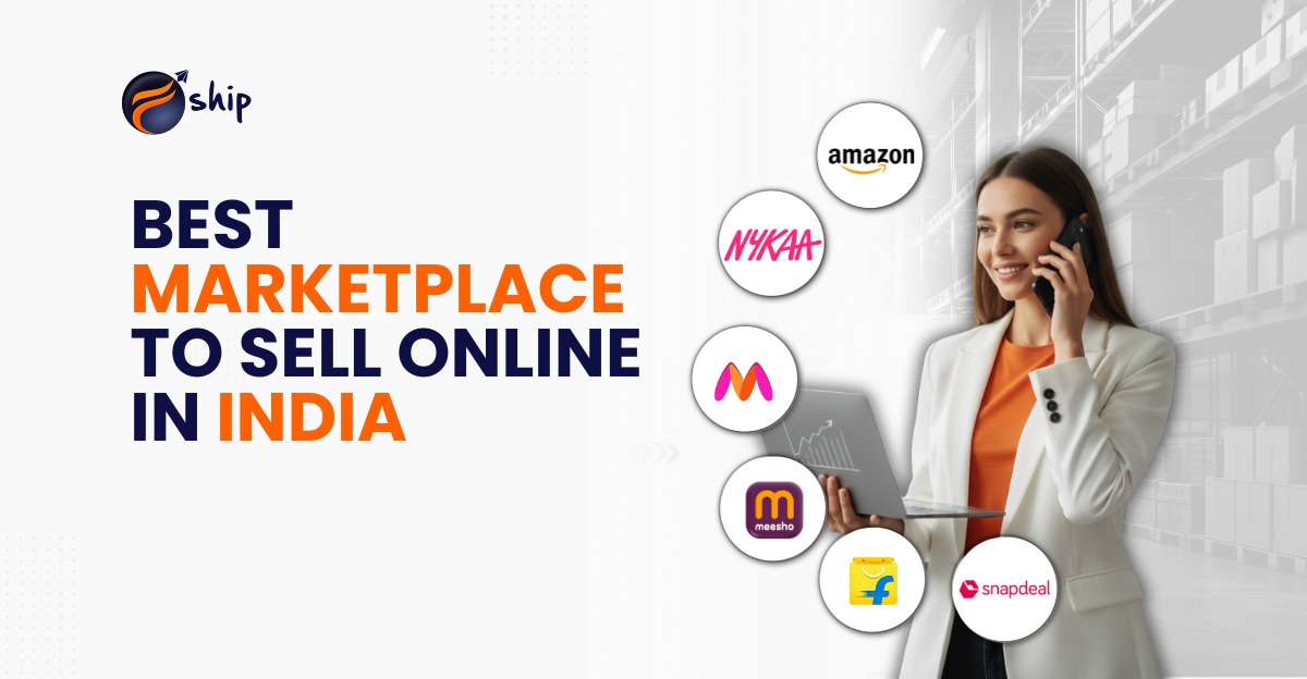 Best Marketplace to Sell Online in India (2026 Guide)